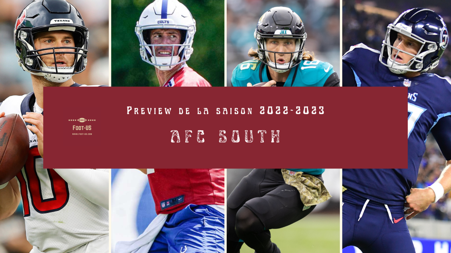 Preview de la saison 2022-2023 de NFL – AFC South - Foot-US